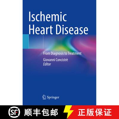 【3-4周达】Ischemic Heart Disease: From Diagnosis to Treatment [9783031258817]