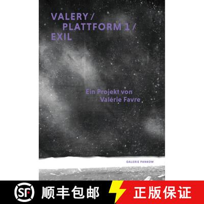 【3-4周达】Valérie Favre : Valery / Plattform 1 / Exil [9783735607119]