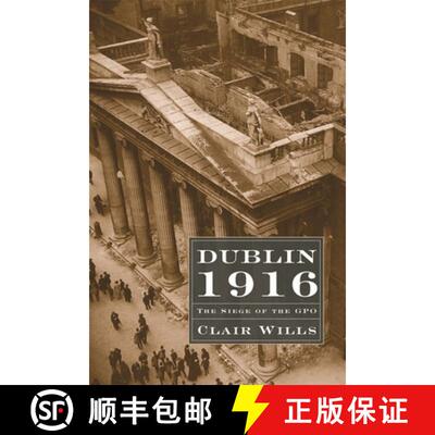 【3-4周达】精装 Dublin 1916: The Siege of the GPO [9780674036338]