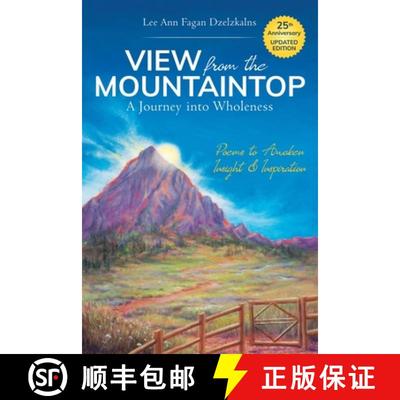 【3-4周达】View from the Mountaintop: A Journey Into Wholeness: Poems to Awaken Insight & Inspiration [9781982245832]