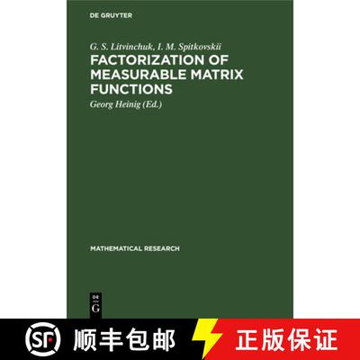 【3-4周达】精装 Factorization of Measurable Matrix Functions [9783112471715]
