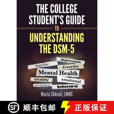 【3-4周达】The College Student's Guide to Understanding the DSM-5: A summarized format to understandi... [9780692040720]