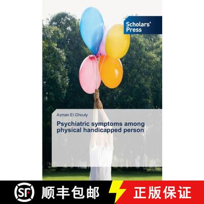 预订 Psychiatric symptoms among physical handicapped person [9786202315753]