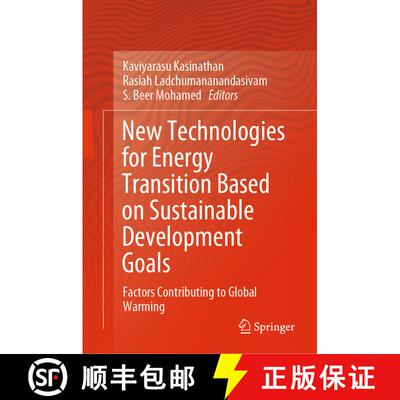 【3-4周达】精装 New Technologies for Energy Transition Based on Sustainable Development Goals : Facto... [9789819725267]