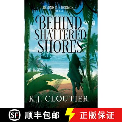 【3-4周达】精装 Behind Shattered Shores [9781068963261]
