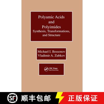 【3-4周达】Polyamic Acids and Polyimides: Synthesis, Transformations, and Structure [9780367450014]