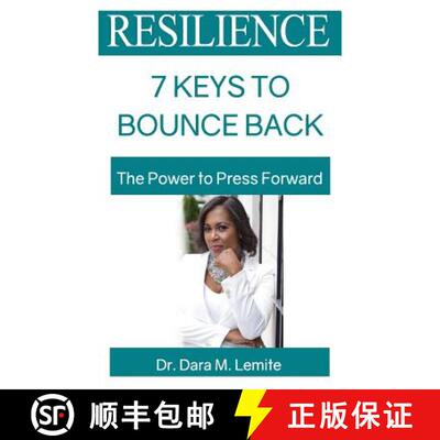 【3-4周达】Resilience: 7 Keys to Bounce Back: The Power to Press Forward [9780692913352]