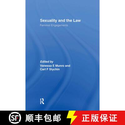【3-4周达】精装 Sexuality and the Law : Feminist Engagements [9781904385677]