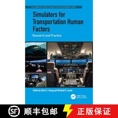 【3-4周达】Simulators for Transportation Human Factors: Research and Practice [9781472411433]