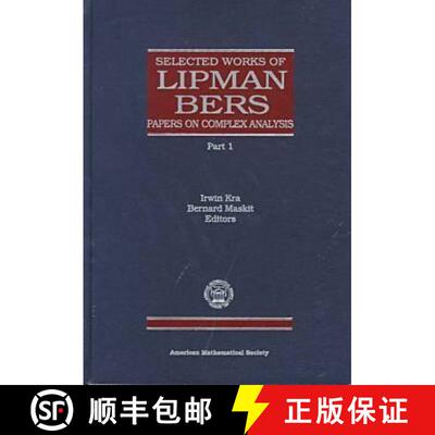 【3-4周达】精装 Selected Works of Lipman Bers: Papers on Complex Analysis [9780821808580]