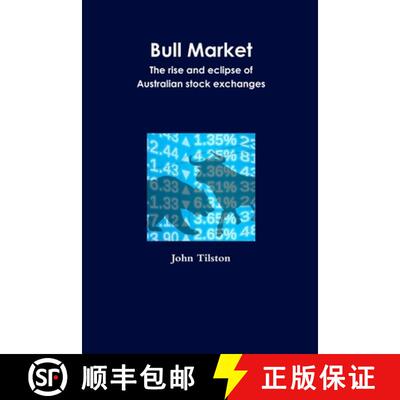 【3-4周达】Bull Market The rise and eclipse of Australian stock exchanges [9781326568825]