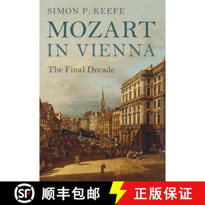 预订 Mozart in Vienna: The Final Decade [9781107539174]