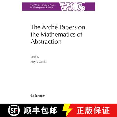 【3-4周达】精装 The Arché Papers on the Mathematics of Abstraction [9781402042645]