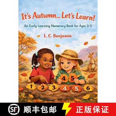 【3-4周达】It's Autumn...Let's Learn!: An Early Learning Numeracy Book for Ages 3-5 [9781764455169]