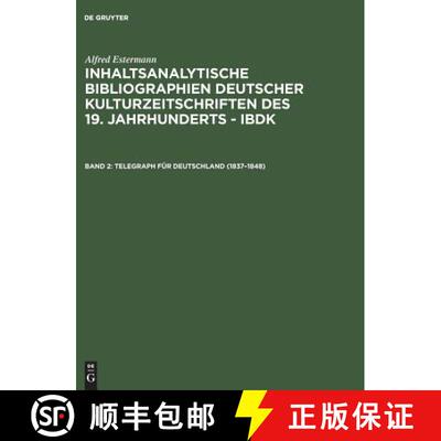 【3-4周达】Inhaltsanalytische Bibliographien deutscher Kulturzeitschriften des 19. Jahrhunderts - IBD... [9783598233128]