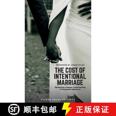 【3-4周达】The Cost of Intentional Marriage: Developing a Deeper Understanding of Purposeful Matrimony [9781068714405]