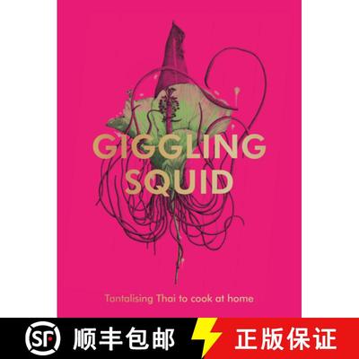 【3-4周达】The Giggling Squid Cookbook : Tantalising Thai Dishes to Enjoy Together [9781529195606]