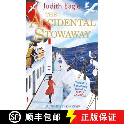 【3-4周达】The Accidental Stowaway : 'A rollicking, salty, breath of fresh air.'  Hilary McKay [9780571363124]