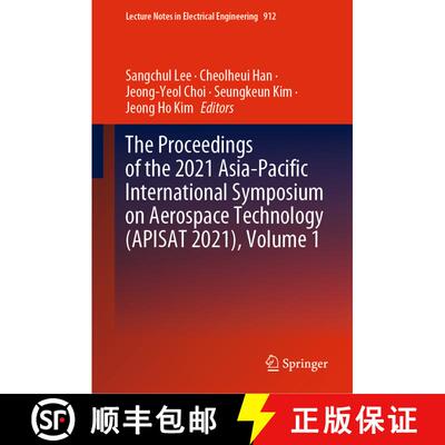 【3-4周达】精装 The Proceedings of the 2021 Asia-Pacific International Symposium on Aerospace Technol... [9789811926884]