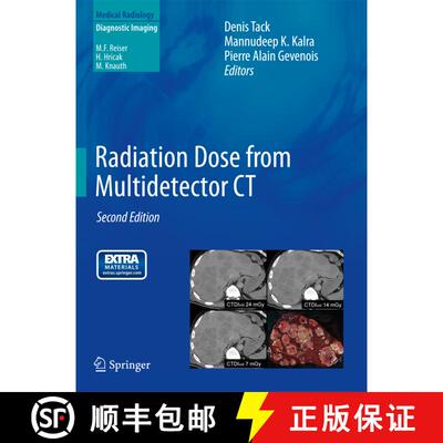 【3-4周达】精装 Radiation Dose from Multidetector CT (Second Edition 2012) [9783642245343]