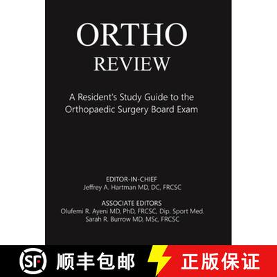【3-4周达】精装 Ortho Review: A Resident's Study Guide to the Orthopaedic Surgery Board Exam [9780228822929]