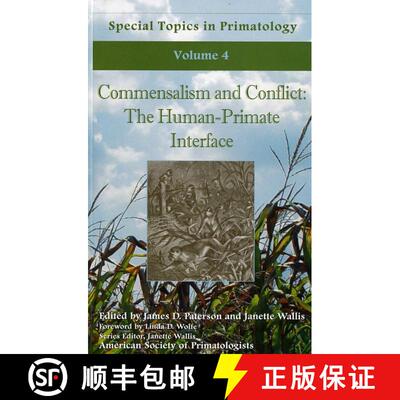预订 Commensalism and Conflict: The Human Primate Interface [9780965830133]