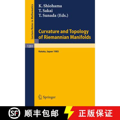 【3-4周达】Curvature and Topology of Riemannian Manifolds : Proceedings of the 17th International Tan... [9783540167709]