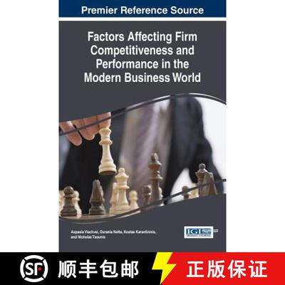 【3-4周达】Factors Affecting Firm Competitiveness and Performance in the Modern Business World [9781522508434]