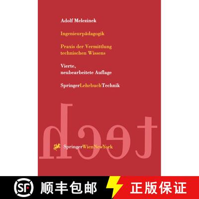 【3-4周达】Ingenieurpädagogik : Praxis der Vermittlung technischen Wissens (4. Auflage 1999) [9783211833056]