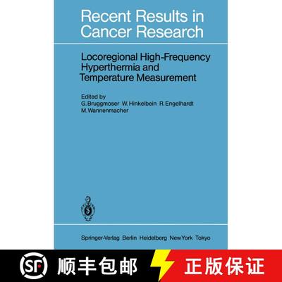 【3-4周达】Locoregional High-Frequency Hyperthermia and Temperature Measurement [9783642825323]