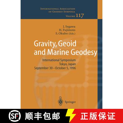 【3-4周达】Gravity, Geoid and Marine Geodesy : International Symposium No. 117 Tokyo, Japan, Septembe... [9783642083280]