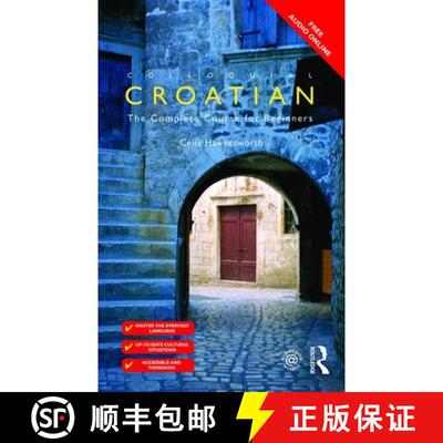 【3-4周达】COLLOQUIAL CROATIAN WITH FREE MP3S [9781138949669]