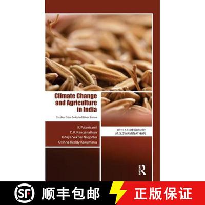 【3-4周达】Climate Change and Agriculture in India : Studies from Selected River Basins [9781138660205]