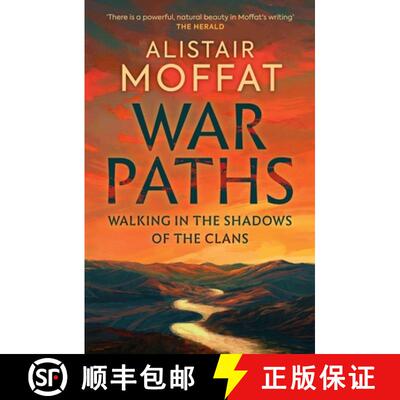 【3-4周达】War Paths: Walking in the Shadows of the Clans [9781780278698]