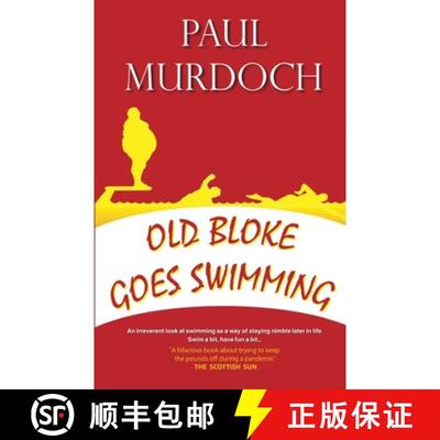 【3-4周达】Old Bloke Goes Swimming [9781908898500]