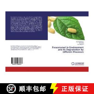 预订 Paracetamol in Environment and its Degradation by Different Processes [9786202079167]