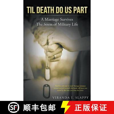 【3-4周达】Til Death Do Us Part: Marriage Survives The Stress of Military Life [9781948172011]
