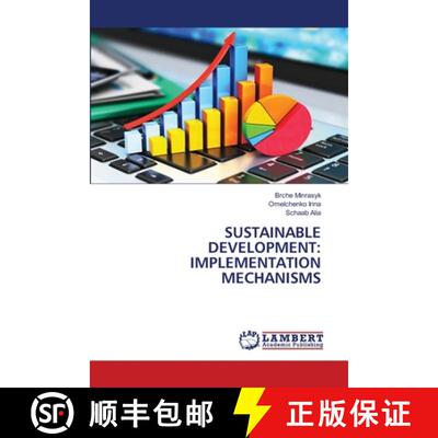预订 Sustainable Development: Implementation Mechanisms [9786203583915]