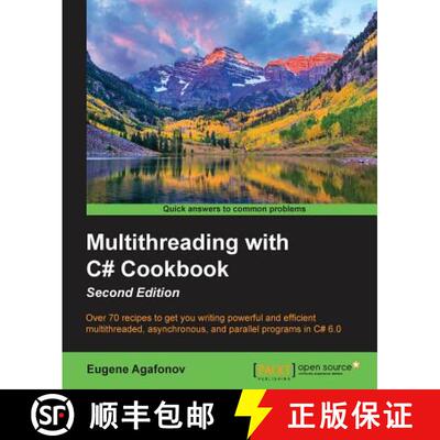 预订 Multithreading with C# Cookbook - Second Edition [9781785881251]