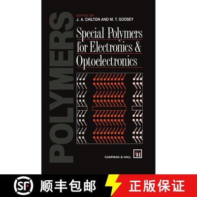 【3-4周达】精装 Special Polymers for Electronics and Optoelectronics [9780412584008]
