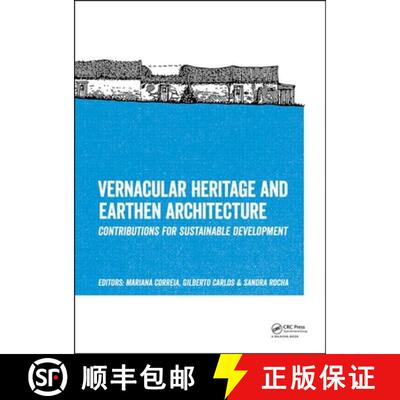 【3-4周达】Vernacular Heritage and Earthen Architecture [With CDROM] [9781138000834]
