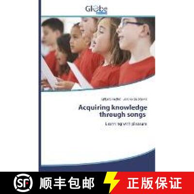 预订 Acquiring knowledge through songs [9786139418459]