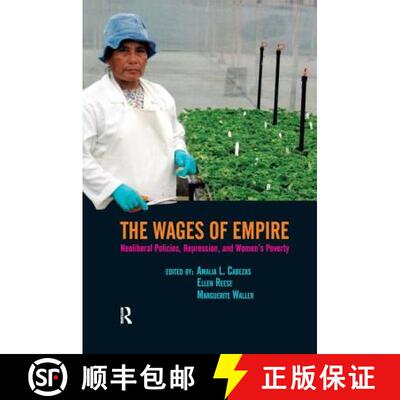 【3-4周达】精装 Wages of Empire : Neoliberal Policies, Repression, and Women's Poverty [9781594513473]