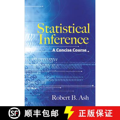 【3-4周达】Statistical Inference: A Concise Course [9780486481586]