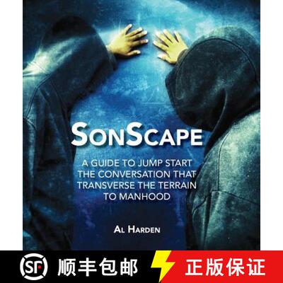【3-4周达】精装 Sonscape: (A Guide to Jump Start the Conversation that Transverse the Terrain to Manh... [9781732280311]