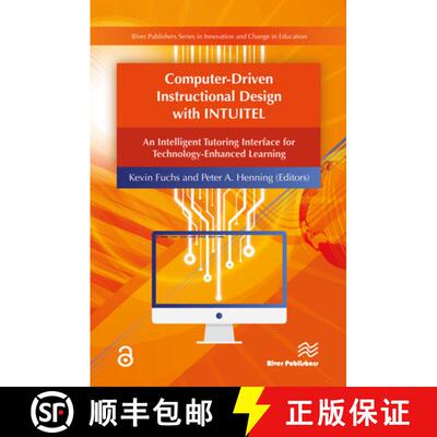 【3-4周达】精装 Computer-Driven Instructional Design with INTUITEL: An Intelligent Tutoring Interface... [9788793519510]