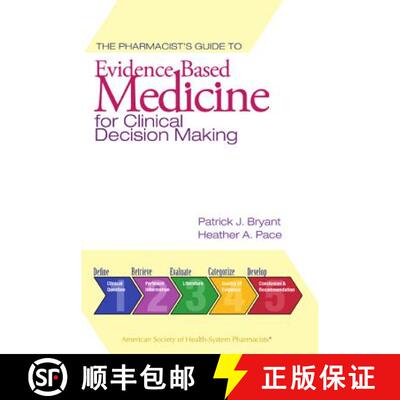 【3-4周达】The Pharmacist's Guide to Evidence-Based Medicine for Clinical Decision Making [9781585281770]