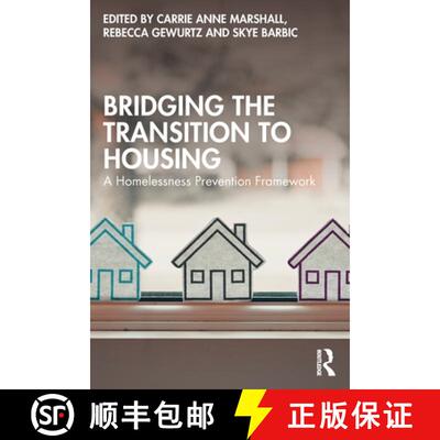 【3-4周达】Bridging the Transition to Housing: A Homelessness Prevention Framework [9781032882987]