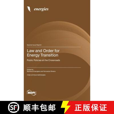 【3-4周达】Law and Order for Energy Transition: Public Policies at the Crossroads [9783725815302]