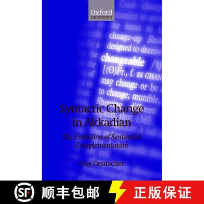【3-4周达】Syntactic Change in Akkadian: The Evolution of Sentential Complementation [9780199532223]